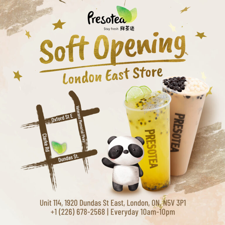 London East Store Soft Opening - 鮮茶道 Presotea Canada